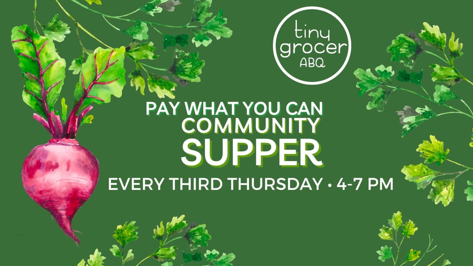 tiny grocer Community Supper – June 19, 2025 – Getting To Know Trees